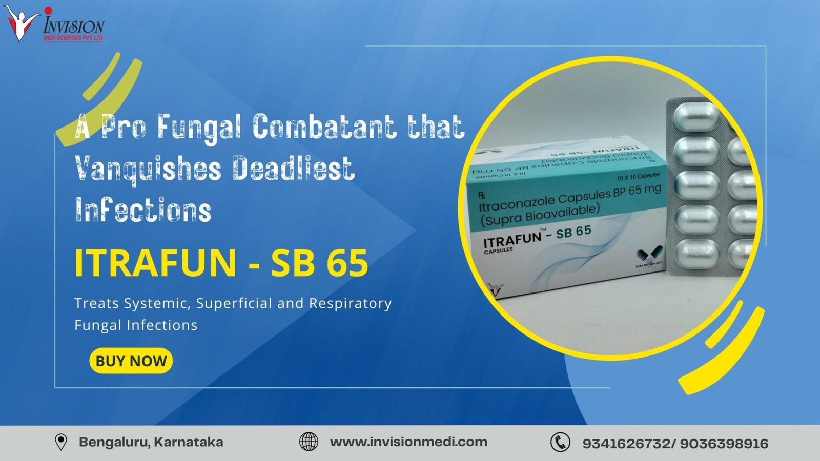 ITRAFUN TM - SB 65: Itraconazole Capsules - Invision Medi Science