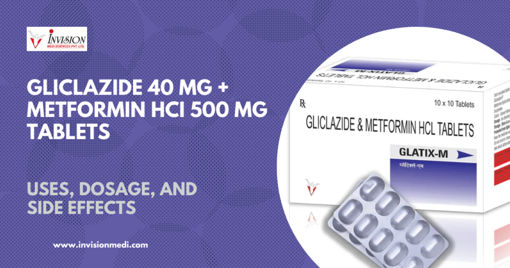 Glatix-M (Gliclazide 40 Mg + Metformin HCI 500 Mg Tablets): Uses And ...